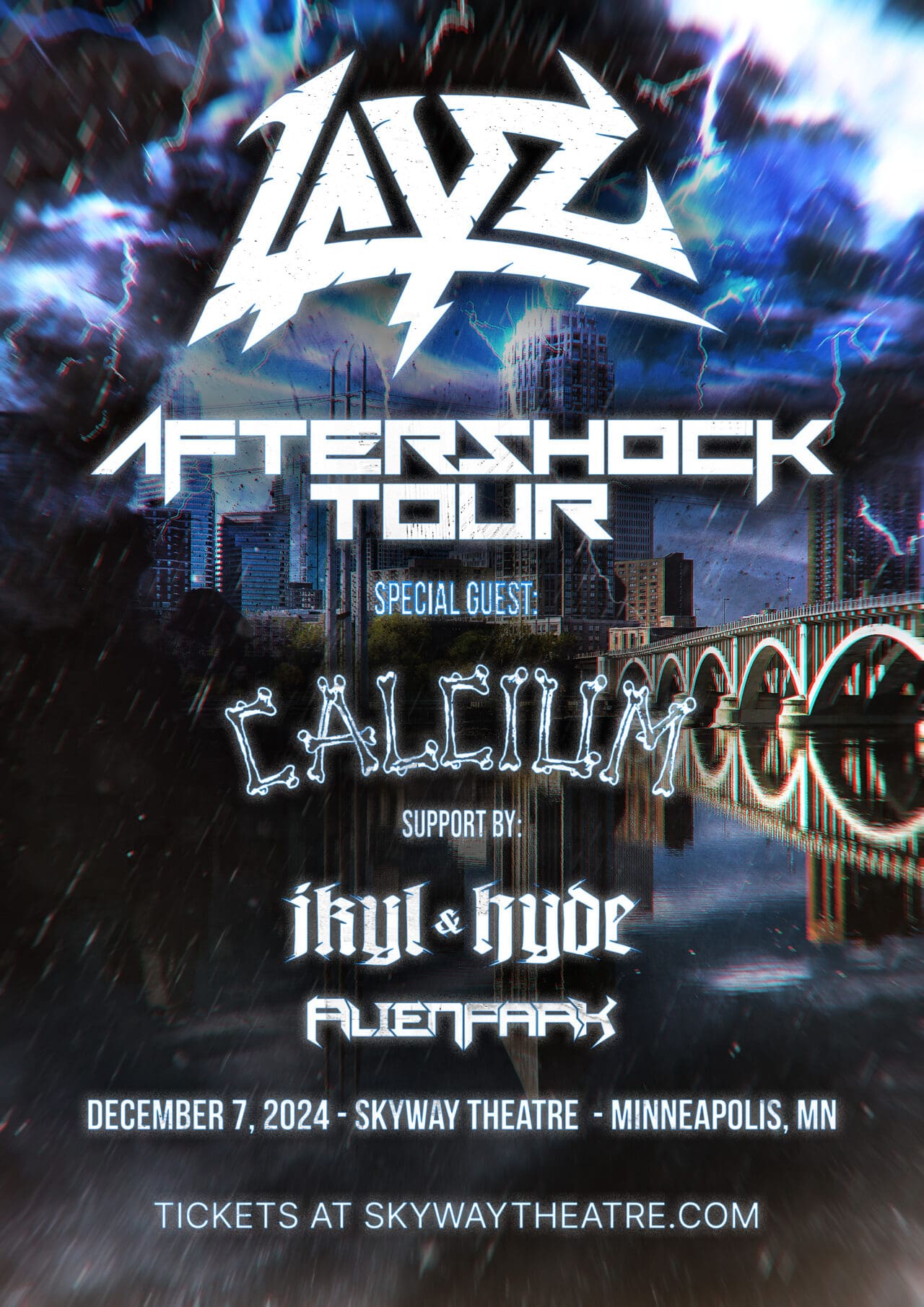 LAYZ - Skyway Theatre